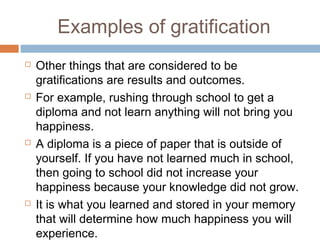 Happiness vs gratification | PPT