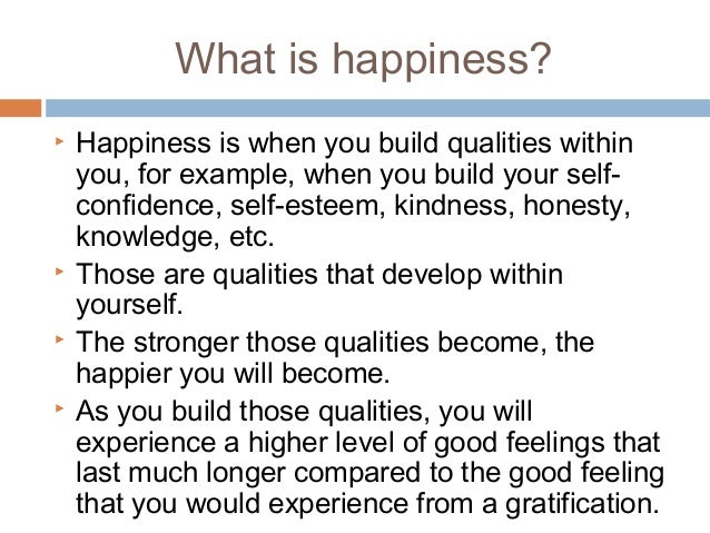 Happiness vs gratification