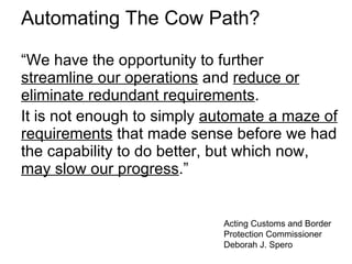 Automating The Cow Path | PPT | Logistics | Business