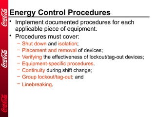 Hazardous Energy Controls with Lock Out Tag Out Procedures.pptx