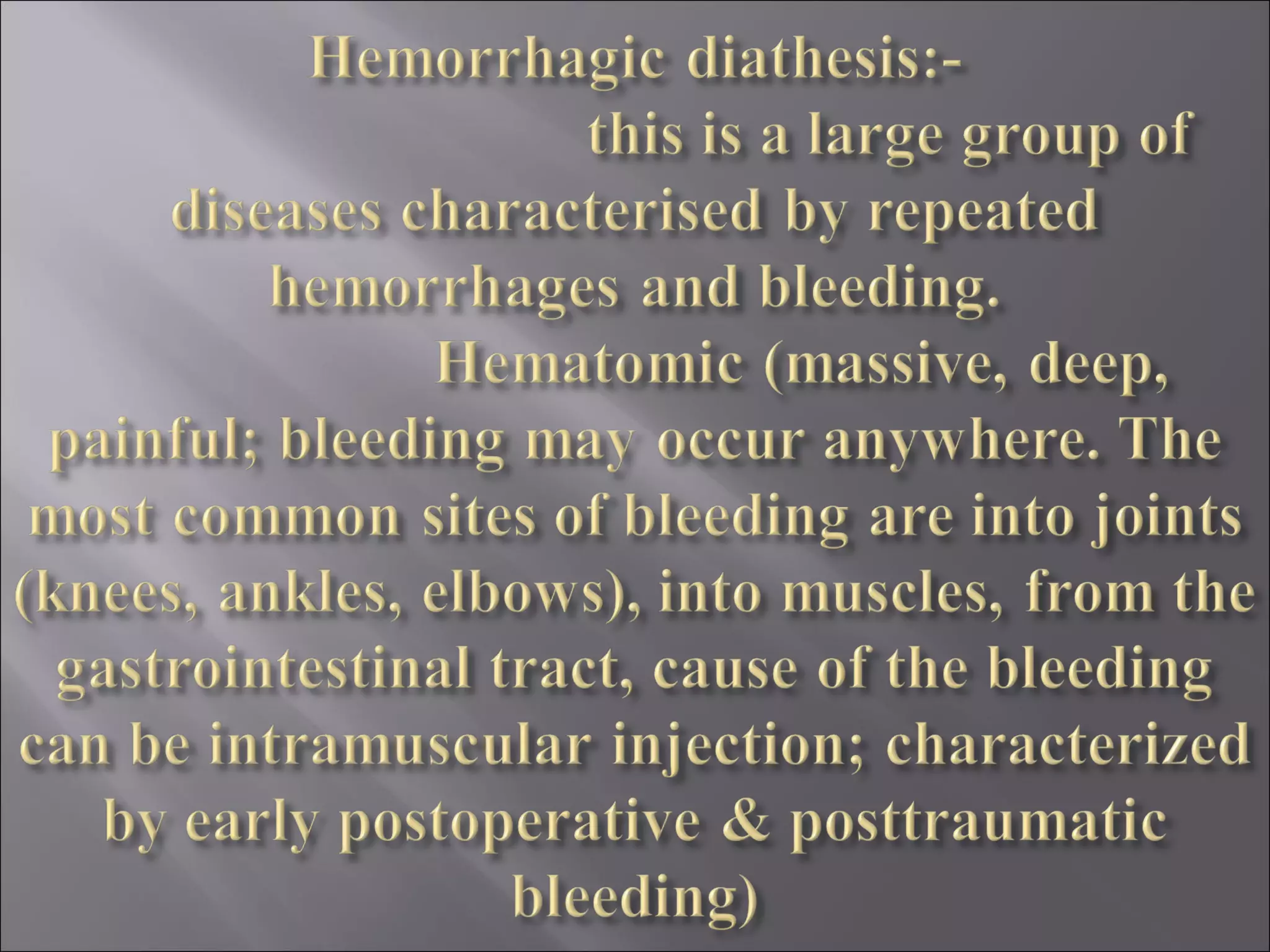 hemorrhagic diathesis & hematological melignancy | PPT