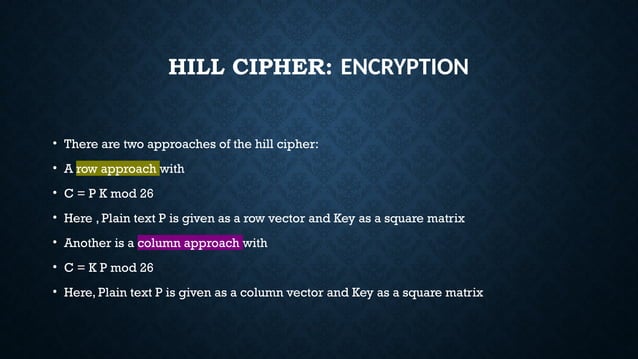 Cryptography_Hill Cipher for graduate student.pptx | Information and Network Security | Computing