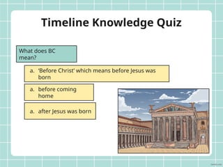 3 History Timelines.pptx for grade 3 learners | PPTX