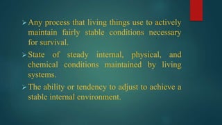 (3) Homeostatic Mechanisms.Anatomy and physiology | PPT