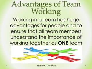 Advantages of Team Working | PPTX