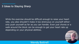 3 Ideas to Staying Sharp - Brain Boosting Tip | PPTX