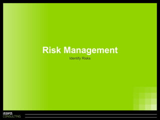 Risk Management:Identify risks | PPT
