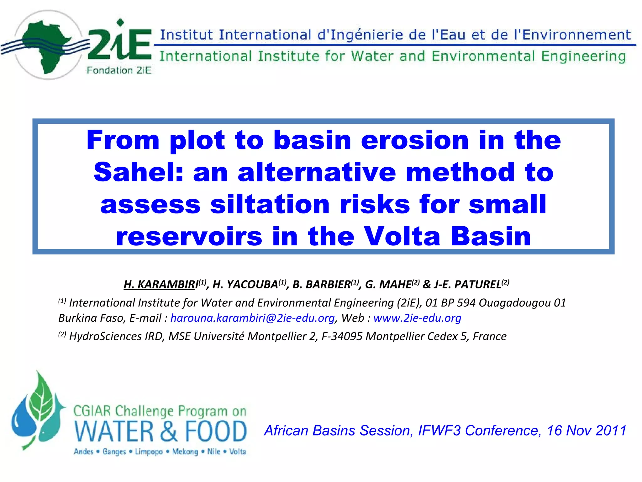 From pot to basin erosion in the Sahel: an alternative method to assess ...