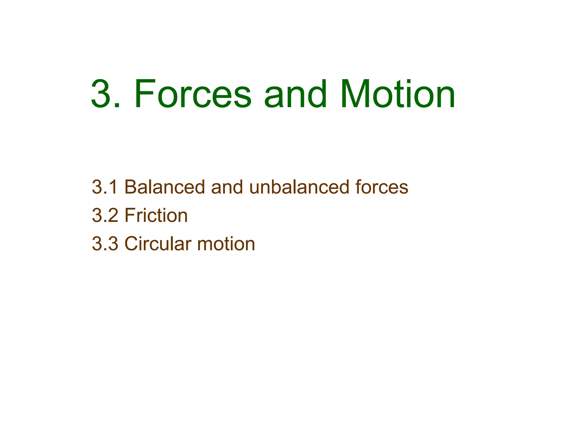 3 IGCSE-CAM -CHP-3-FORCES AND MOTION.ppt
