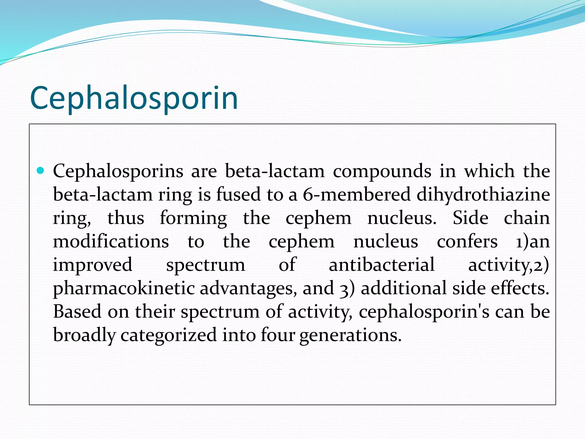 Antibiotics(Cephalosporins • FluoroquinolonesTetracyclines) | PPTX