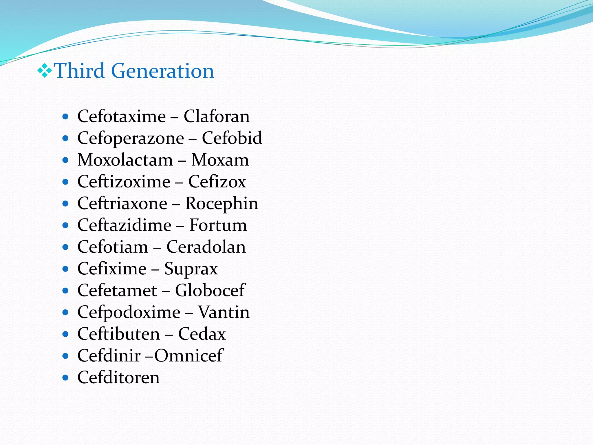 Antibiotics(Cephalosporins • FluoroquinolonesTetracyclines) | PPTX