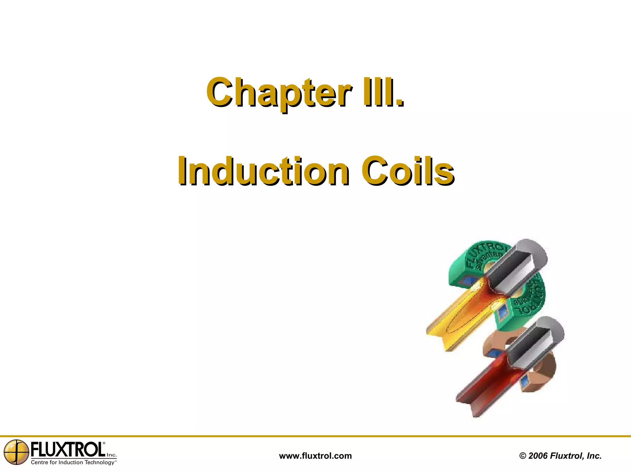 CHAPTER 3: Induction Coil Design | PPT