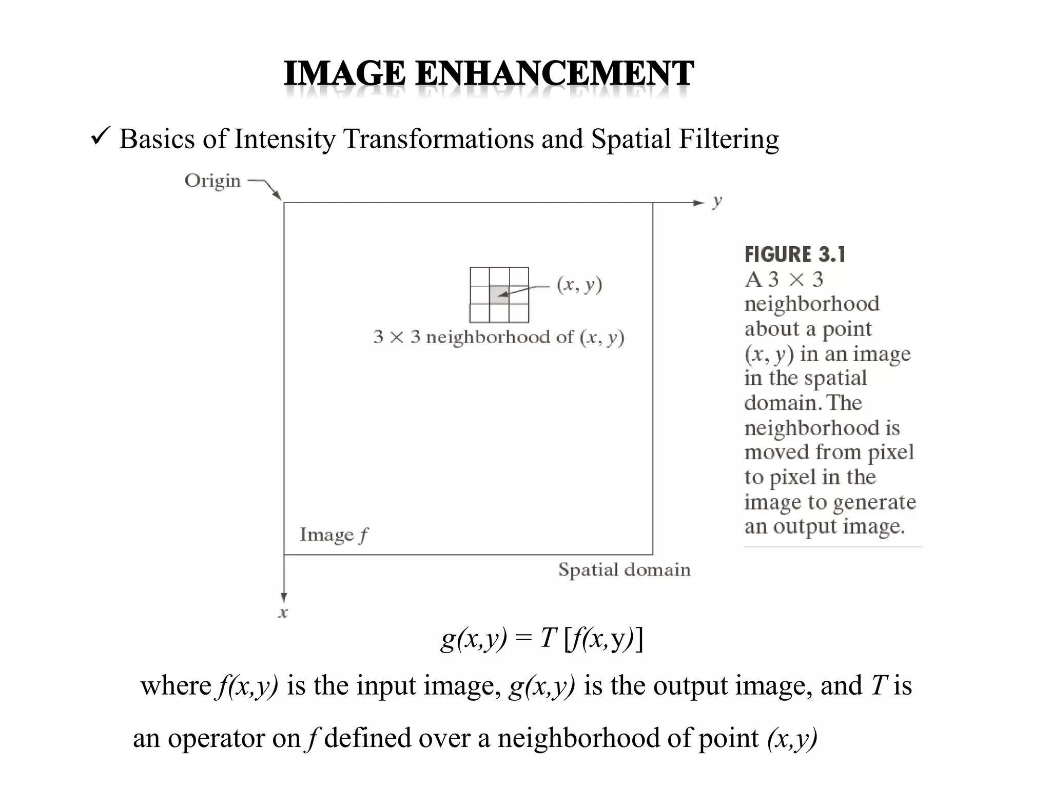 3 intensity transformations and spatial filtering slides | PPT