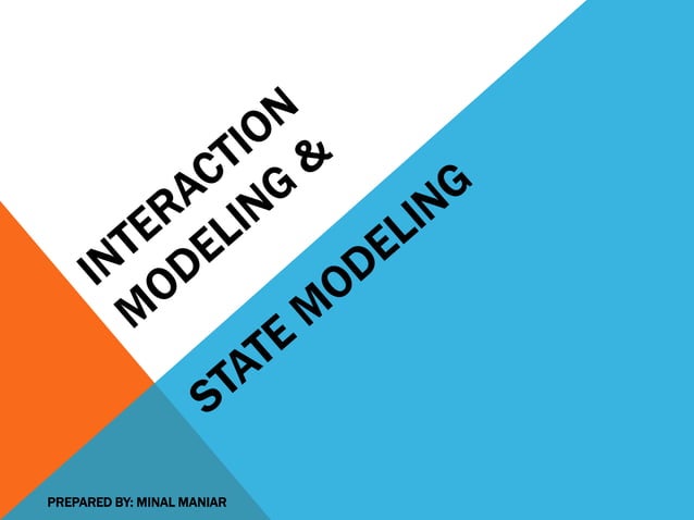 3 interaction and_state_modeling | PPT