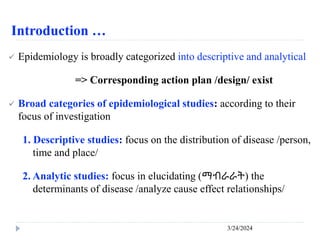 3_Int_to_epid_study_design_and_Descriptive_Epid_study_designs.pptx