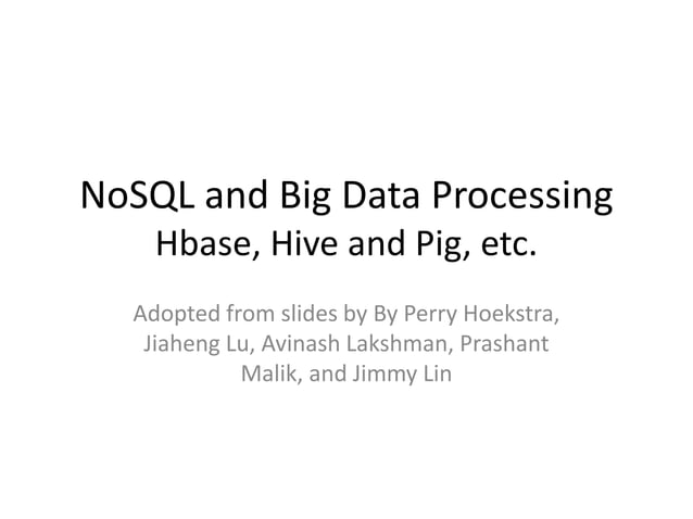 Hbase hive pig | PPT
