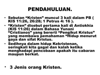 3 jenis orang kristen. | PPTX