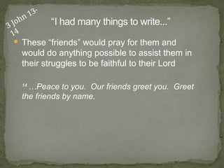 The intrduction to Third John " The Importance of Truth" | PPTX