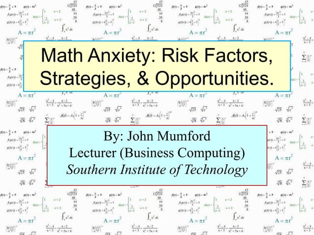 3 john mumford math anxiety | PPTX | Educational Assessment | Education