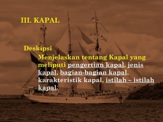perkapalan dan jenis - jenis kapal yang beredar.ppt