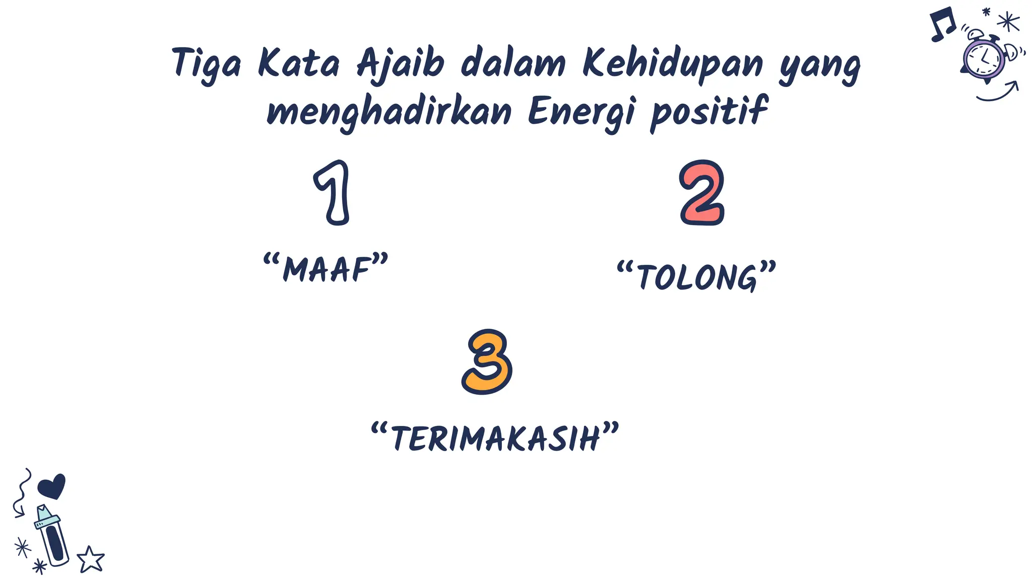 3 kata ajaib yang menghadirkan energi positif.ppsx