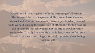 3 Keys To Finding Your True Self | PPT