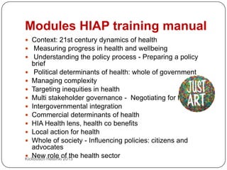 Kickbusch building professional capacity for HiAP | PPTX