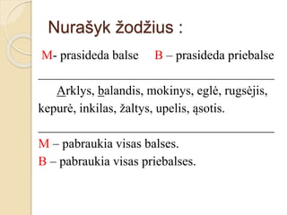 3 kl. balsės, preib,dvigarsiai,dvibalsės | PPTX