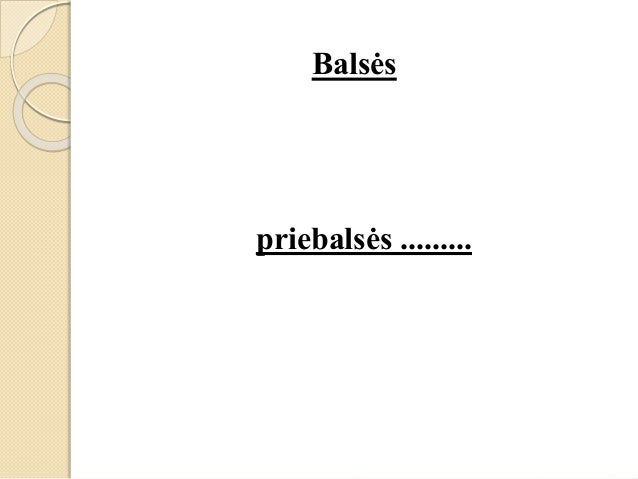 3 kl. balsės, preib,dvigarsiai,dvibalsės