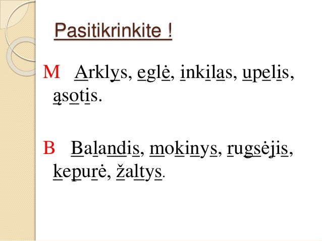 3 kl. balsės, preib,dvigarsiai,dvibalsės