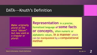 Knuth's Definitions of Data and Information | PPT
