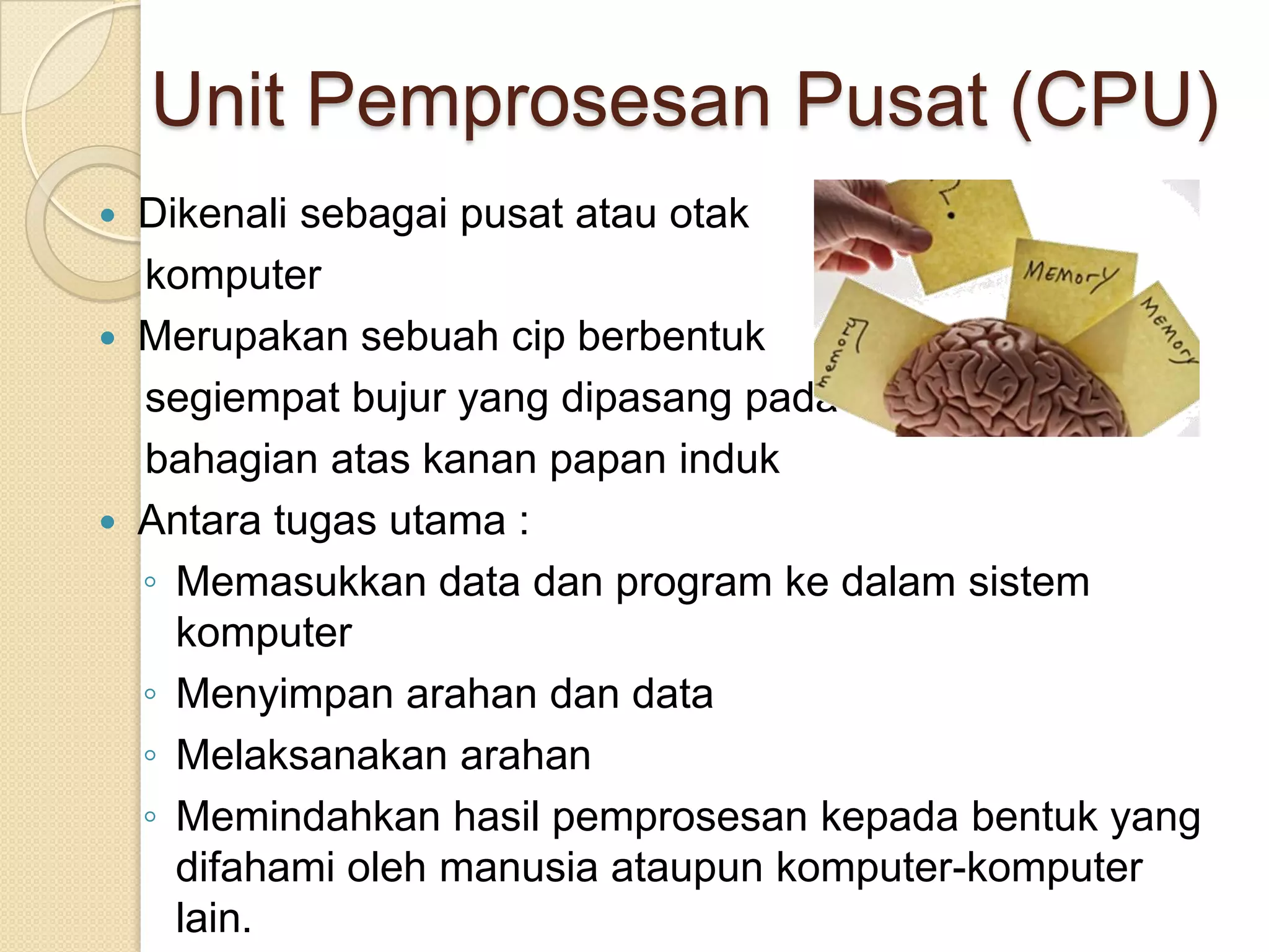 3 komponen unit sistem | PPTX