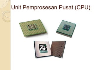 3 komponen unit sistem | PPTX