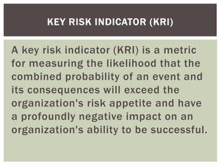 Key risk indicators (KRIs).pptx