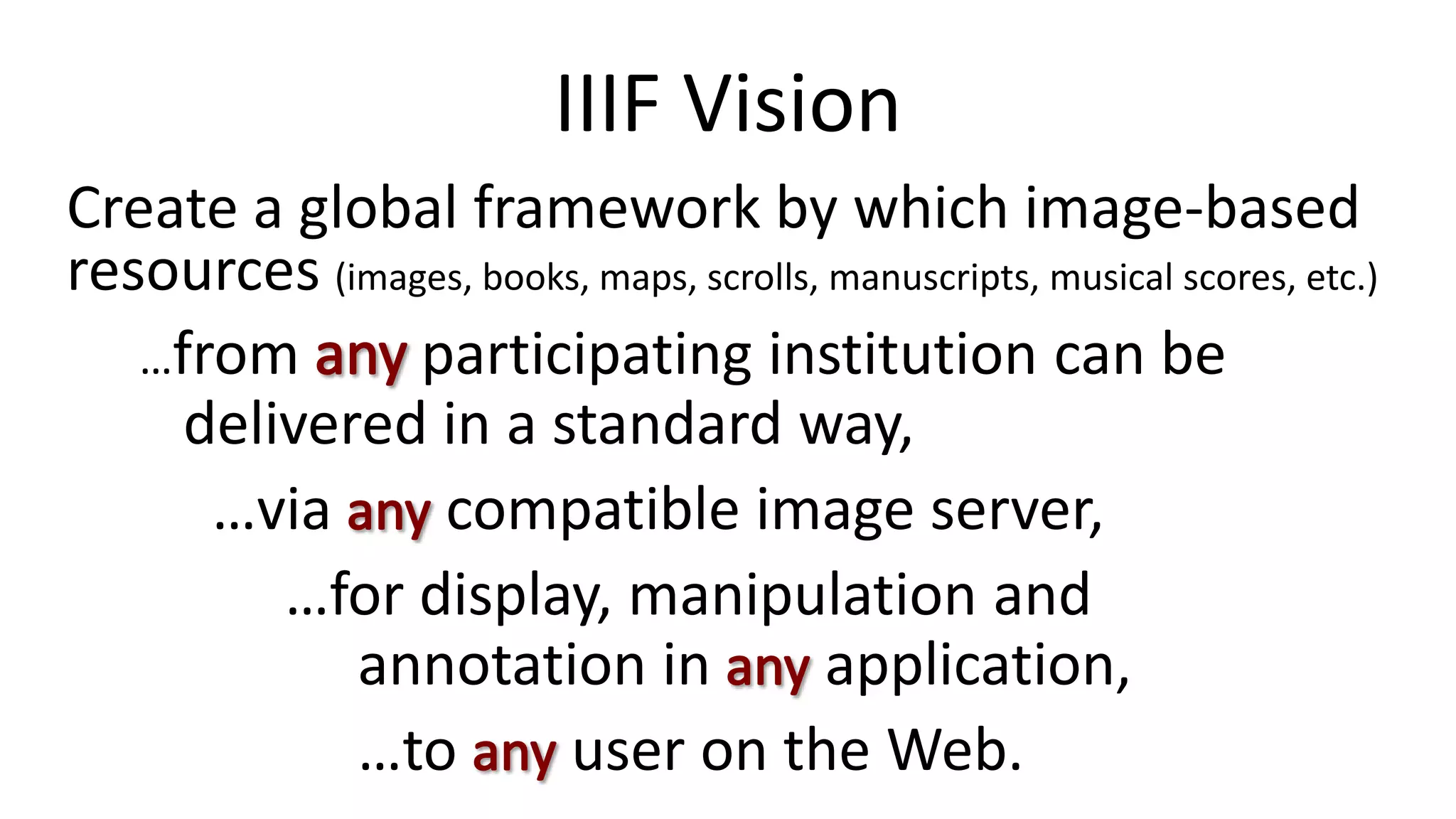 Introduction to the International Image Interoperability Framework | PPTX