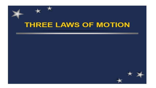 3 Three Laws of motion - SCIENCE GRADE 8 | PPTX