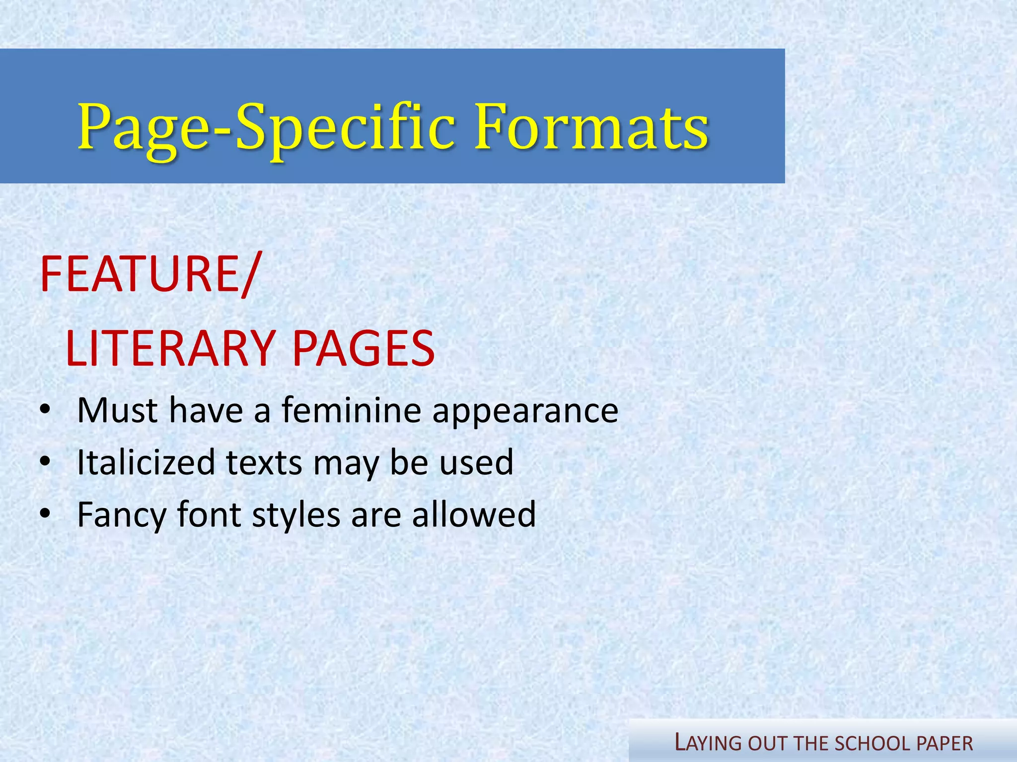 Laying Out the School Paper | PPTX