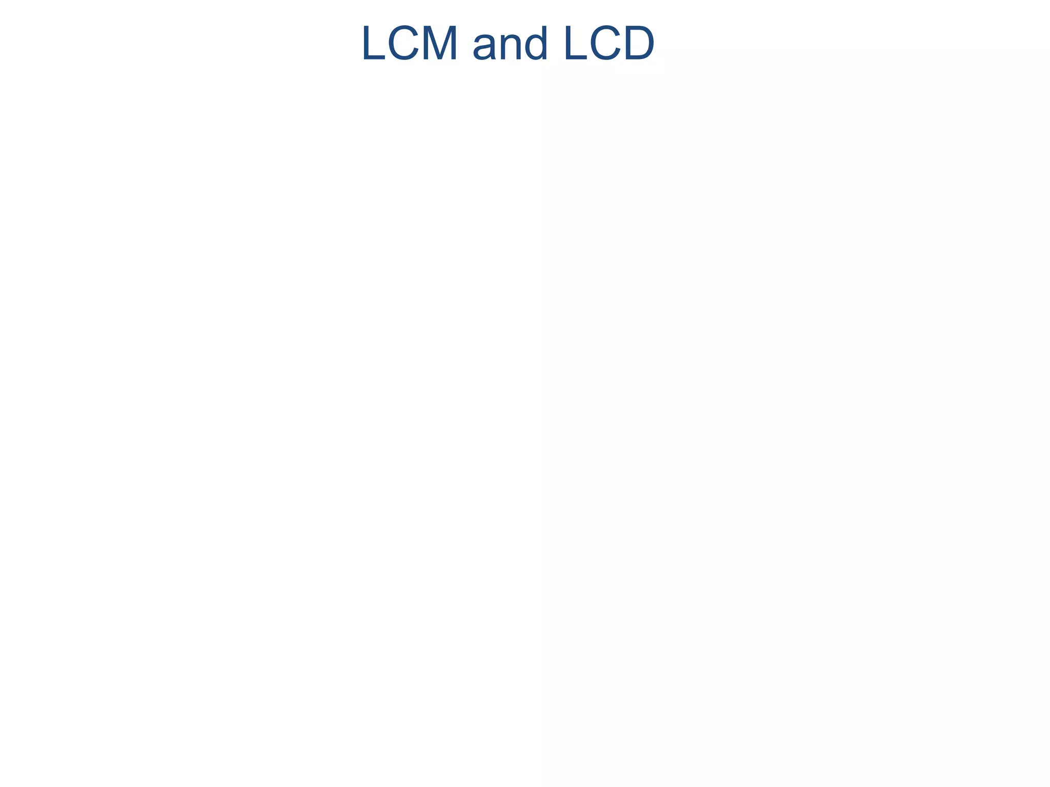 3 lcm and lcd, addition and subtraction of fractions | PPTX