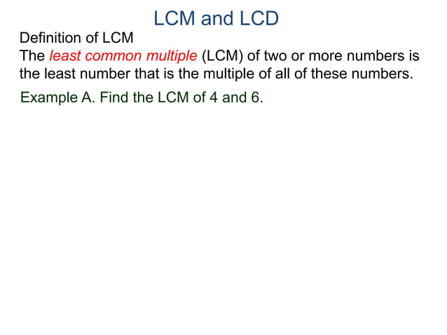 3 lcm and lcd, addition and subtraction of fractions | PPTX