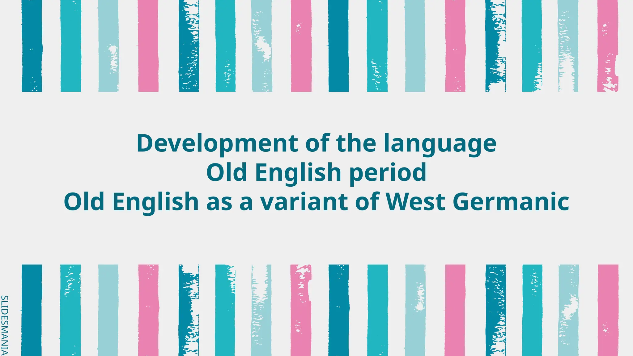 Development of the language Old English period | PPTX