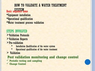 3 LECTURE 1-VALIDATION OF PURIFIED WATER SYSTEM.ppt