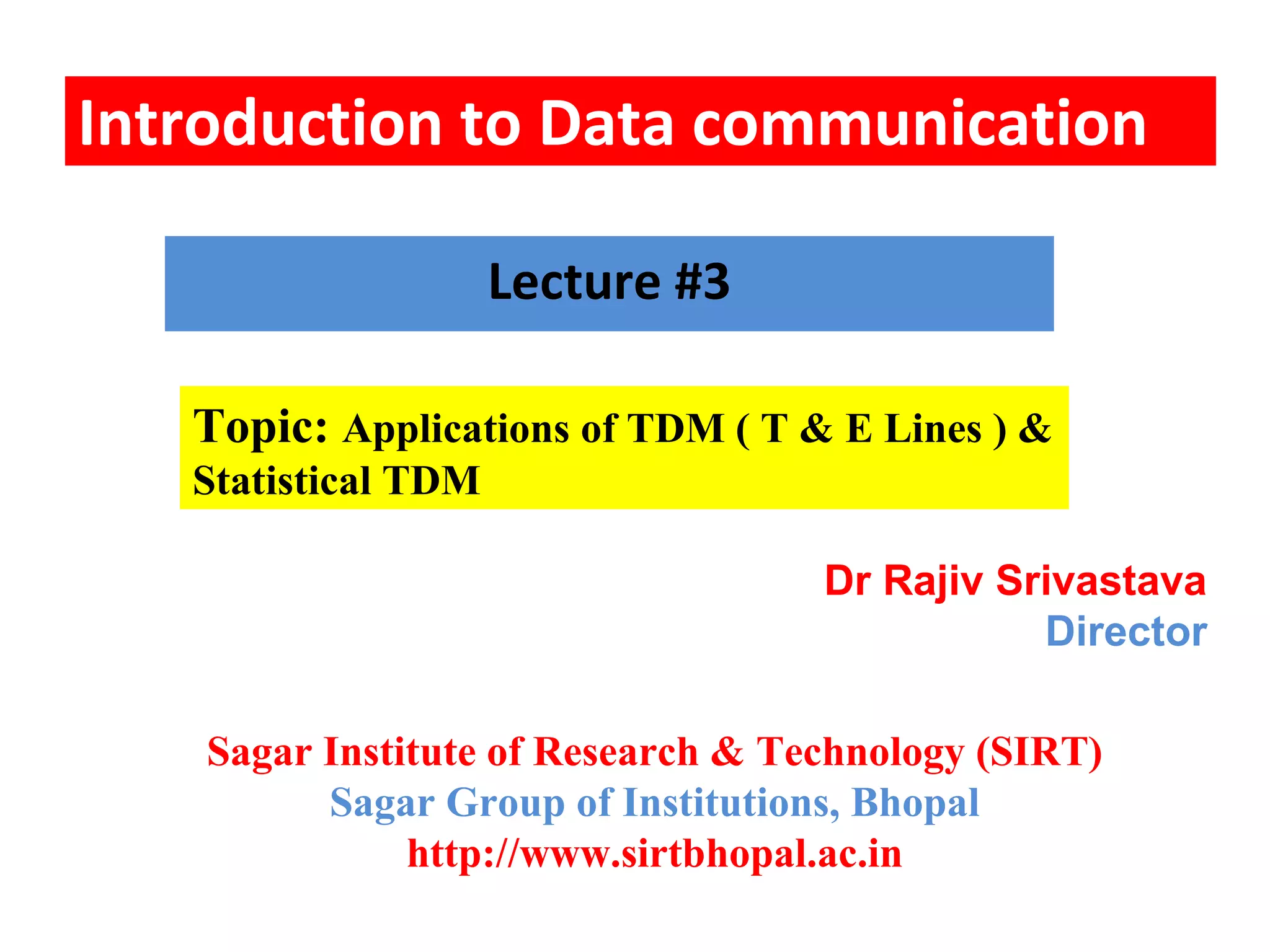 Applications of Time Division multiplexing : statistical TDM | PPT