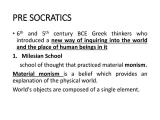 THE PRE-SOCRATIC PHILOSOPHERS | PPTX