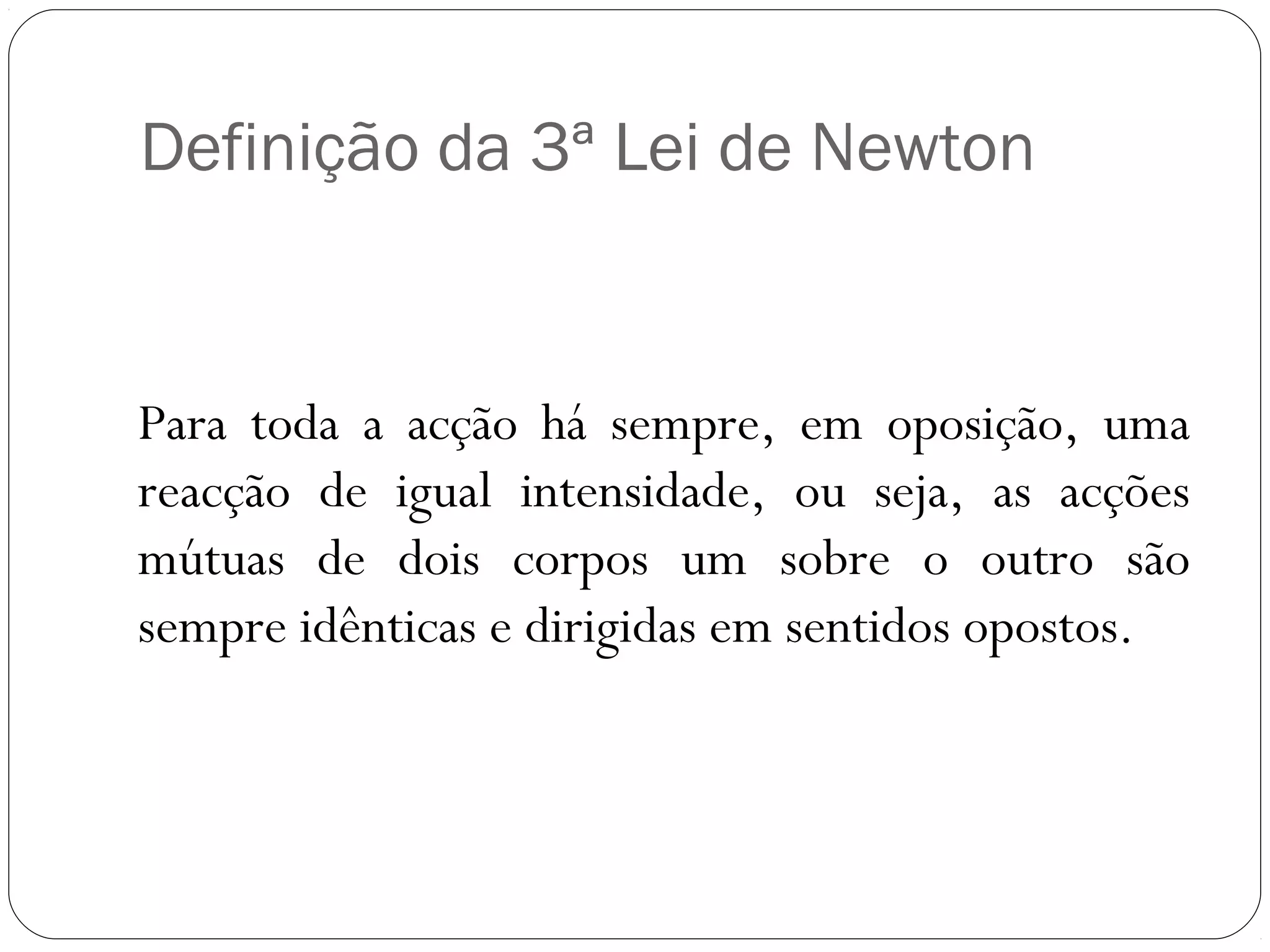 3ª lei de newton | PPT