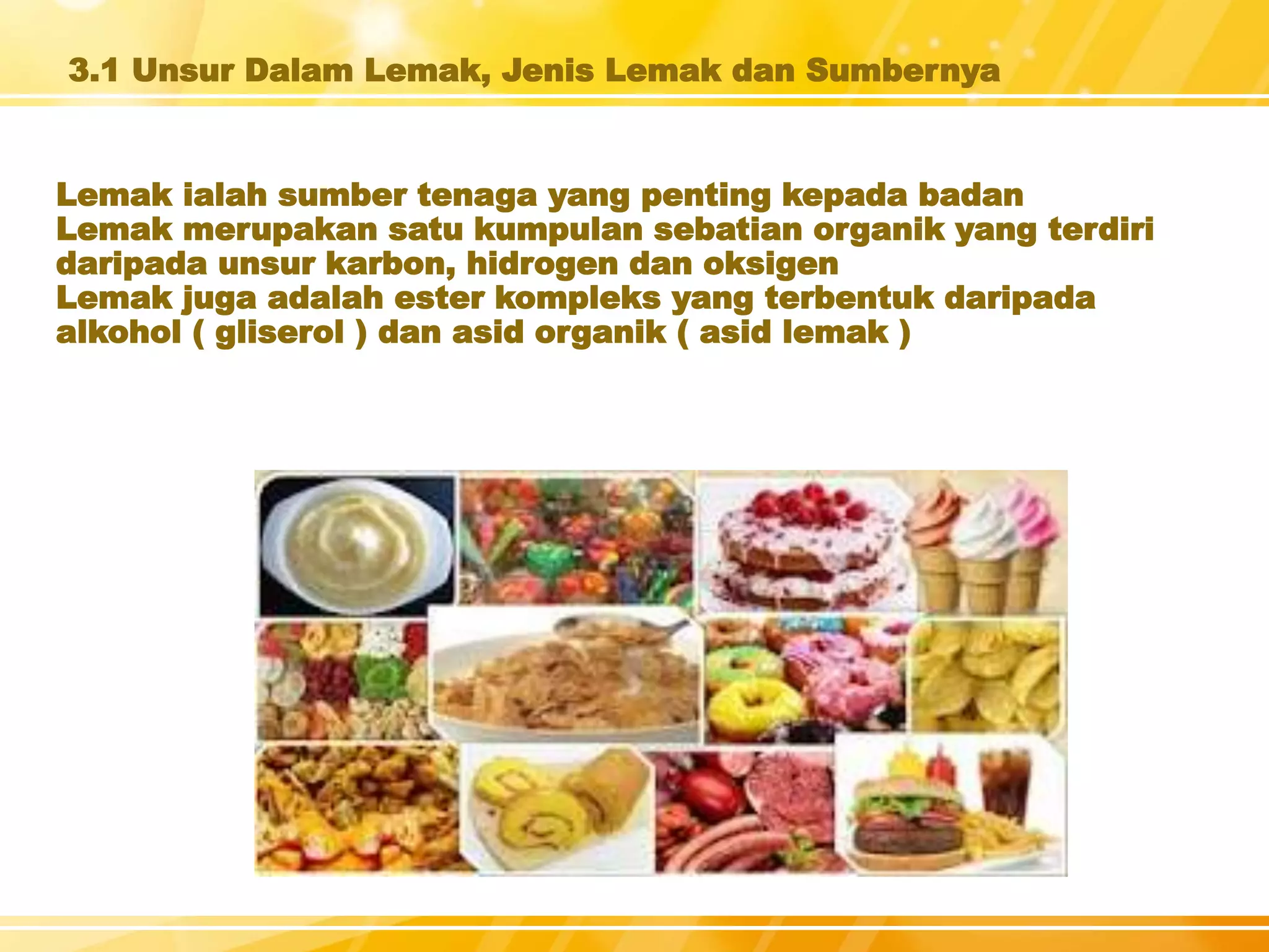 3. Lemak Dan Kesannya Kepada Kesihatan | PPTX