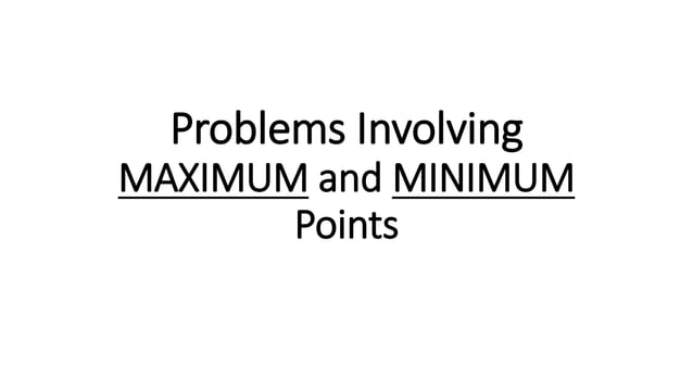 3 lesson 3 problems involving maximum and minimum points | PPT
