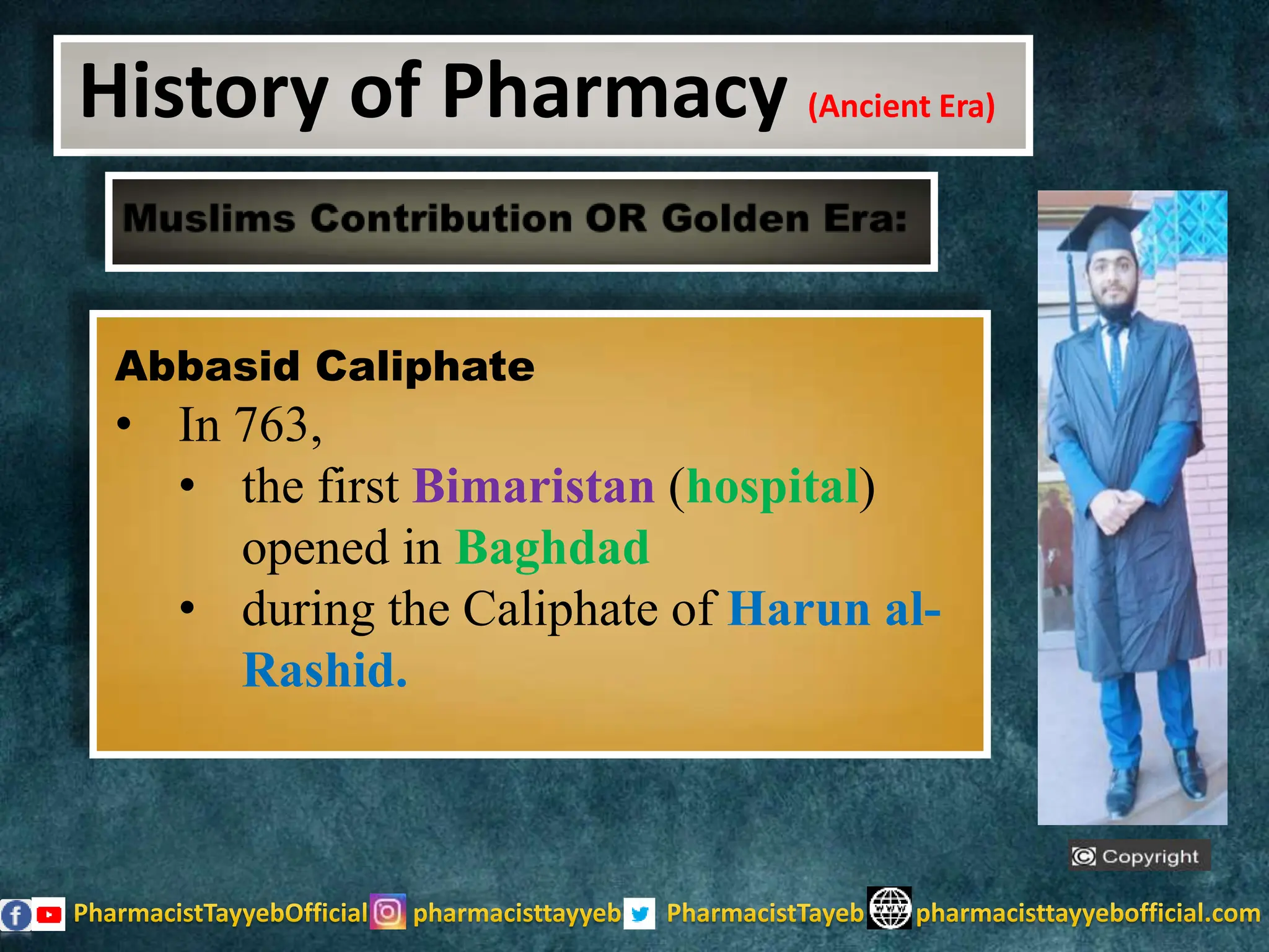 History of Pharmacy |L 3| Muslim's Contribution| Golden Era| Pharmacist ...