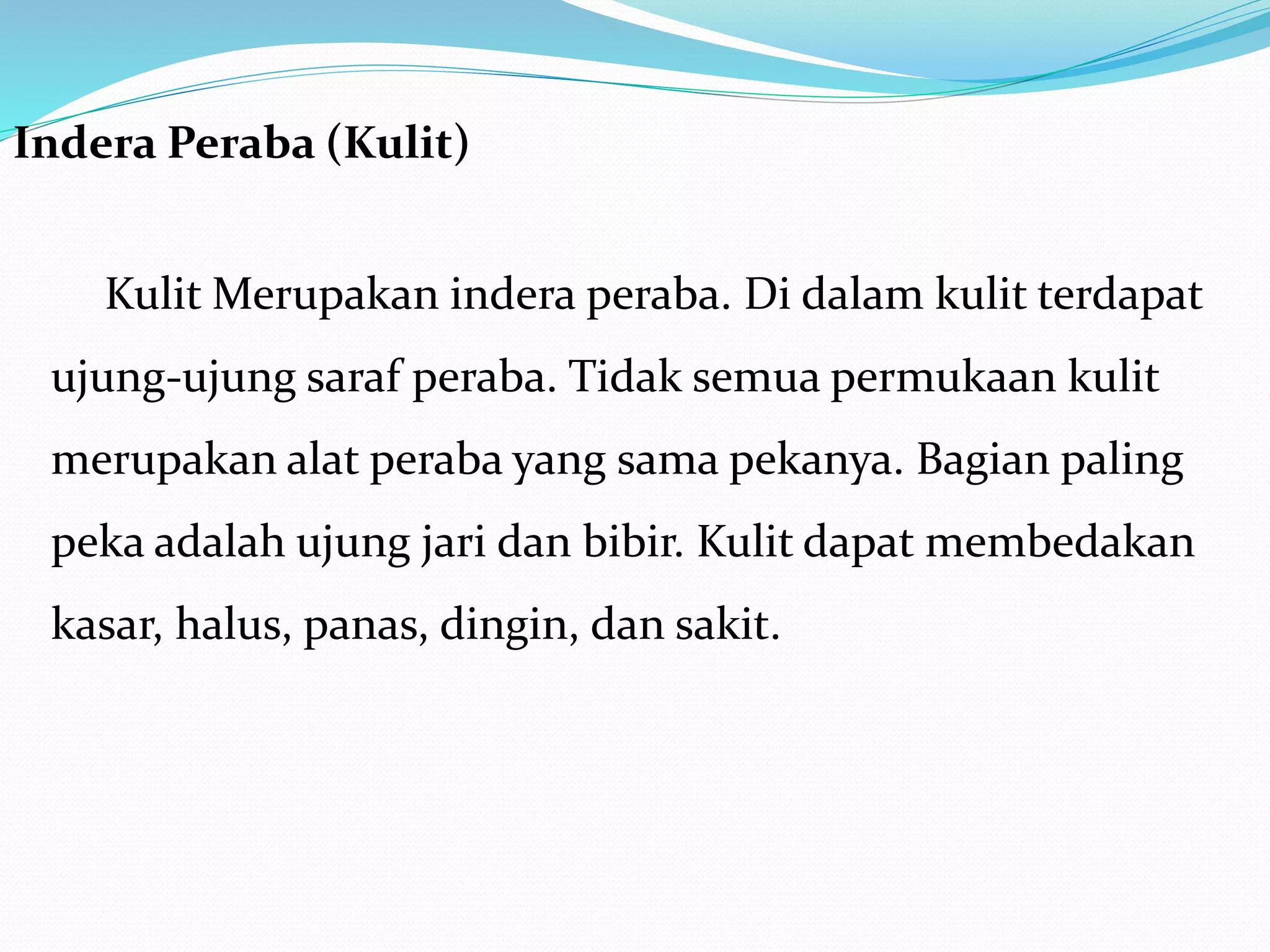 Sistem panca indra (wafa, kharisma) | PPTX