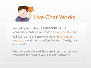 3 Tips for Effective Live Chat | PDF
