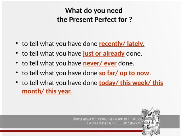 Presente Perfecto explicação em inglês sobre esse tempo verbal | PPTX